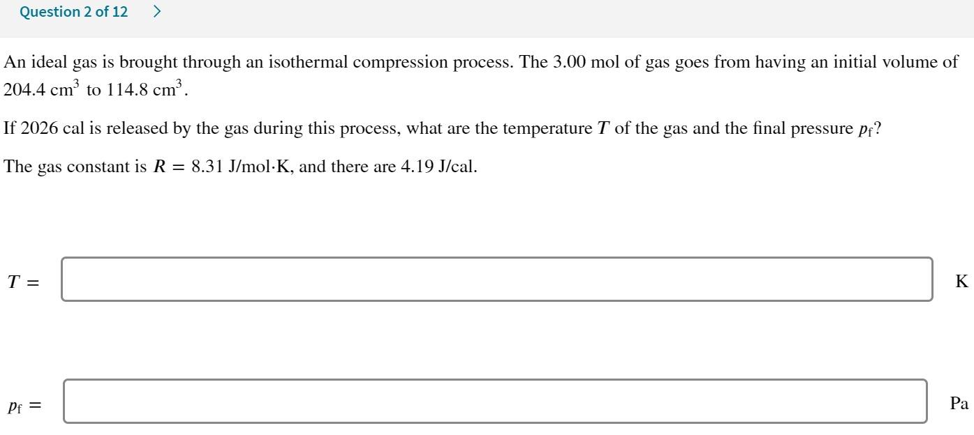 Solved An ideal gas is brought through an isothermal | Chegg.com