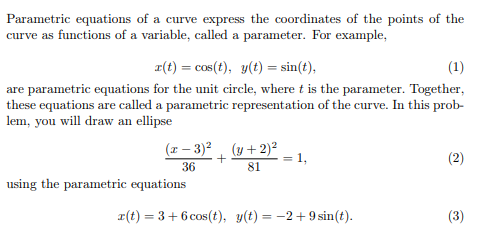 Parametric equations of a curve express the | Chegg.com