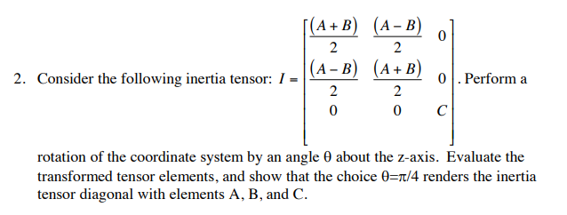 Solved A+B) A-B) 0 A-B) (A+ B 2. Consider the following | Chegg.com