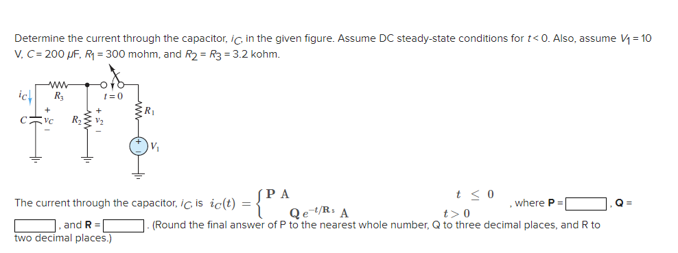 Solved Determine the current through the capacitor, i C, in | Chegg.com