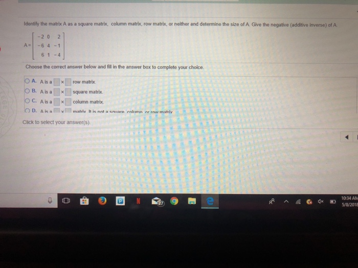 Solved Identify the matrix A as a square matrix, column | Chegg.com