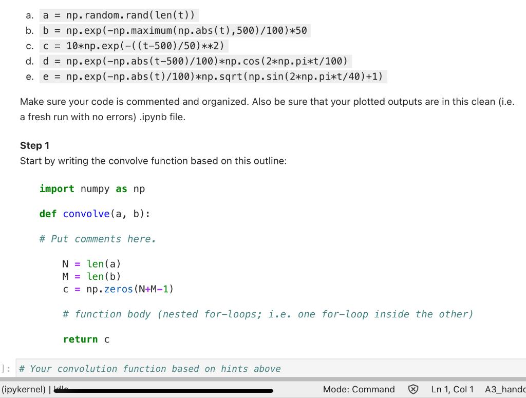cp=∑k=0pakbp−ka. a=np. random. rand(len(t)) b. | Chegg.com