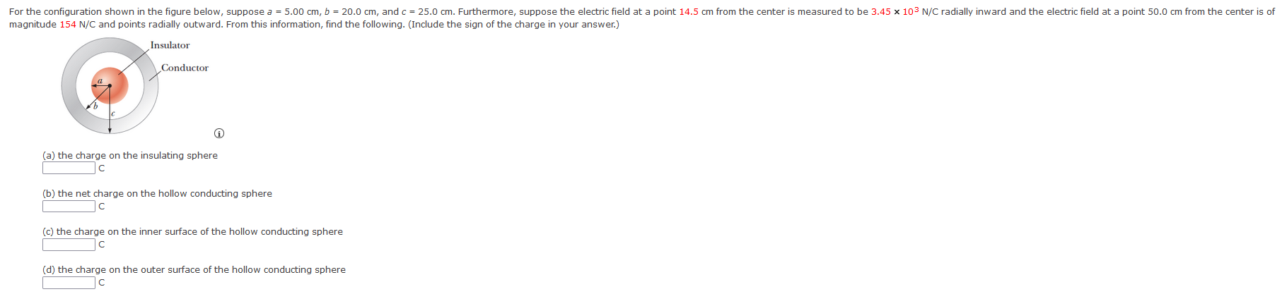 Solved magnitude 154 N/C and points radially outward. From | Chegg.com