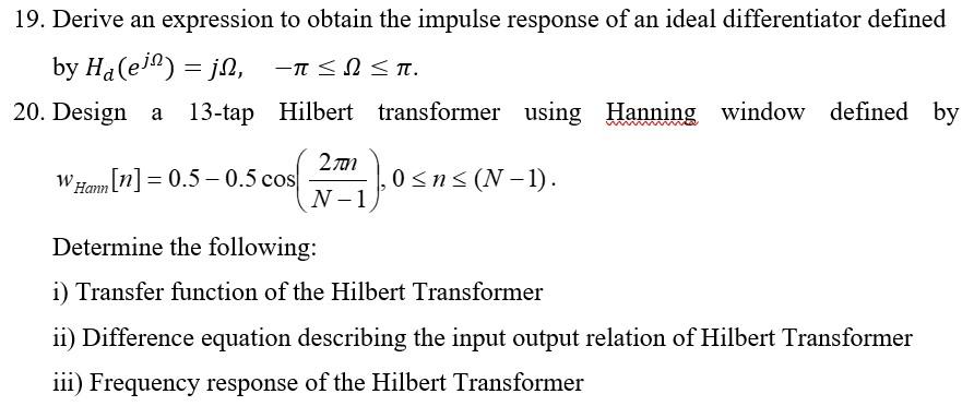 Solved 19. Derive an expression to obtain the impulse | Chegg.com