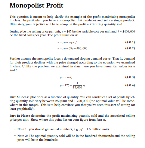 Solved Monopolist Profit This question is meant to help | Chegg.com