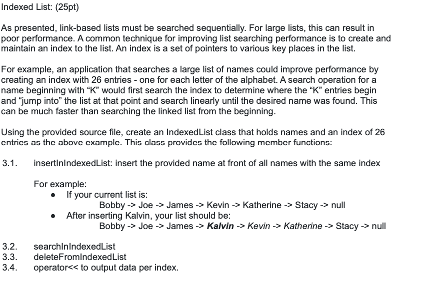 Solved Indexed List: (25pt) As presented, link-based lists | Chegg.com