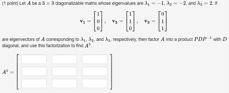 Solved 1. If A is a diagonalizable n × n-matrix then A has n | Chegg.com