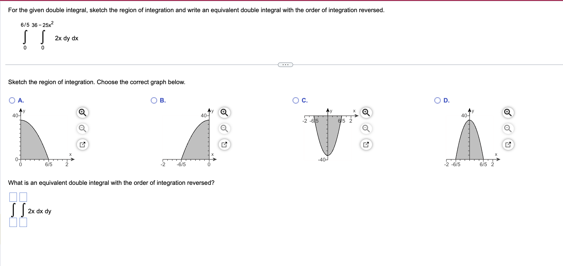 Solved For the given double integral, sketch the region of | Chegg.com