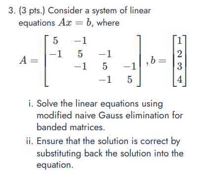 Solved 3. (3 pts.) Consider a system of linear equations | Chegg.com