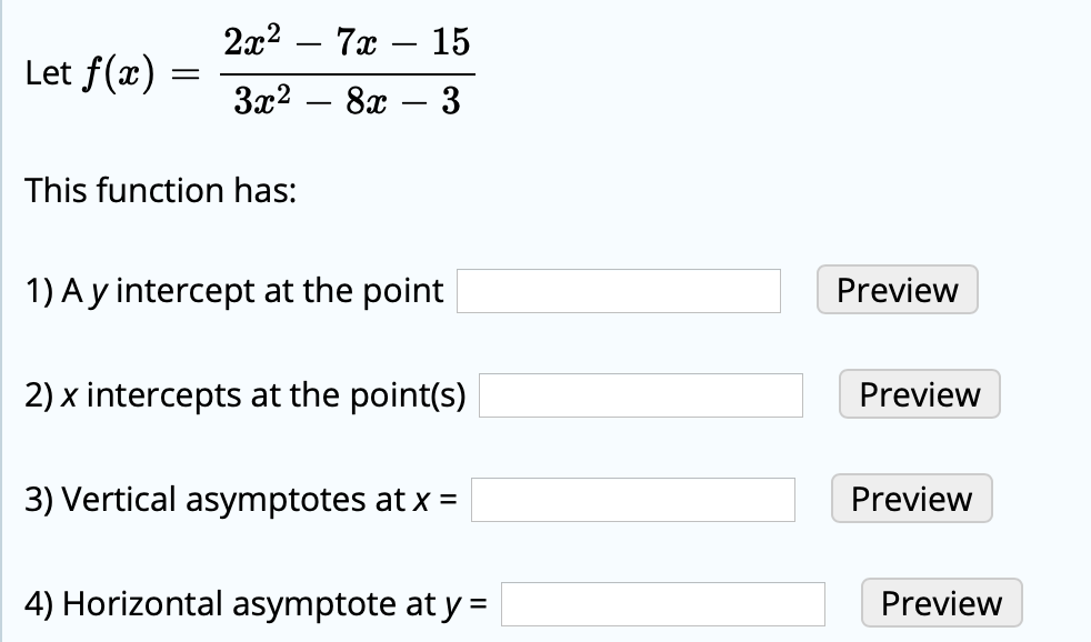 Solved 2x2-7x-15 Let f(x) = 3x2 This function has: Preview | Chegg.com