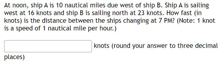 Solved At noon, ship A is 10 nautical miles due west of ship | Chegg.com