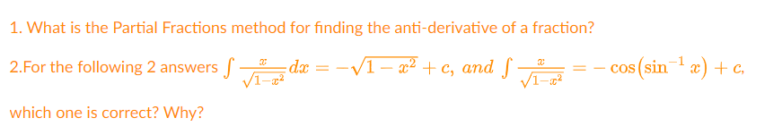 Solved What is the Partial Fractions method for finding the | Chegg.com