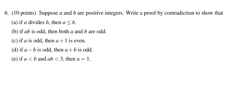 Solved (10 ﻿points) ﻿Suppose a and b ﻿are positive integers. | Chegg.com