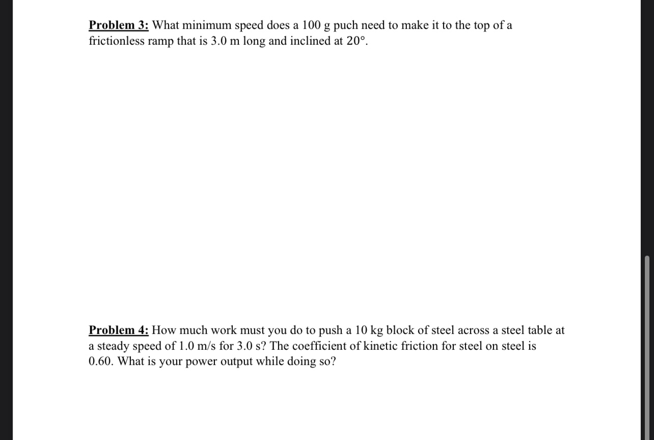 Solved Problem 3: What minimum speed does a 100 g puch need | Chegg.com