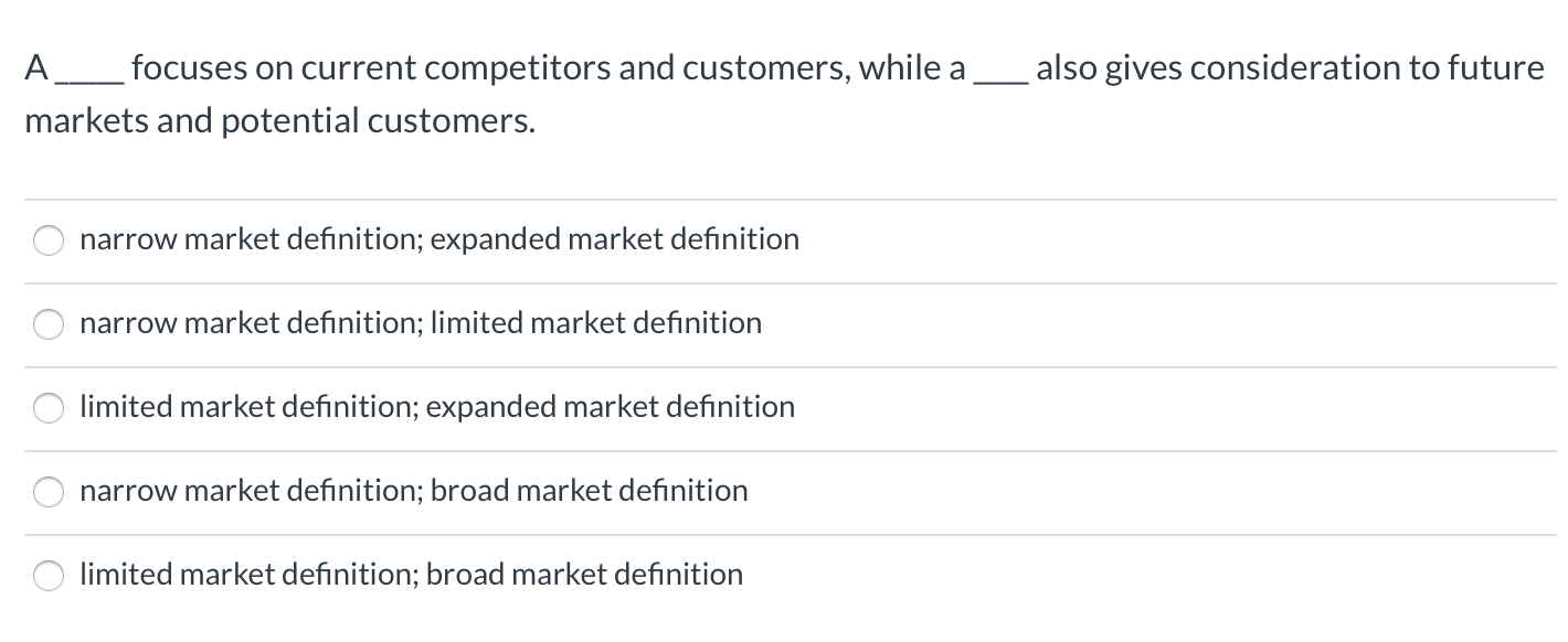 Solved A_ focuses on current competitors and customers, | Chegg.com
