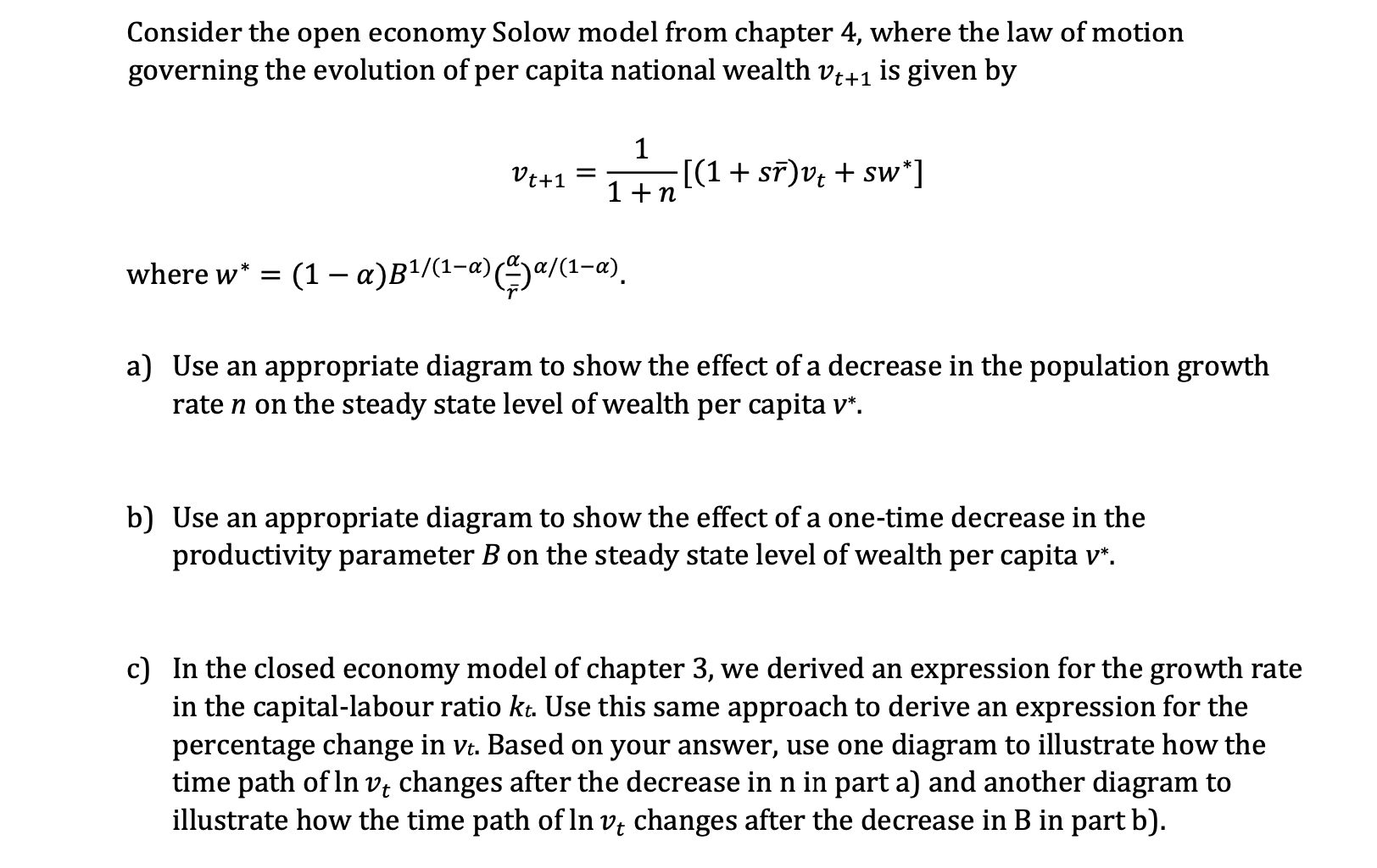 Solved Consider the open economy Solow model from chapter 4 | Chegg.com