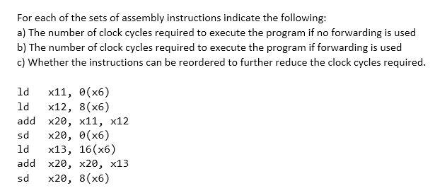 Solved For each of the sets of assembly instructions | Chegg.com