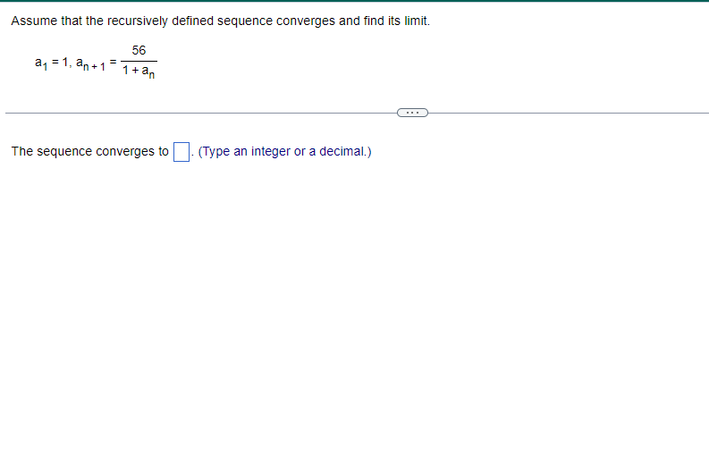 Solved Assume that the recursively defined sequence | Chegg.com
