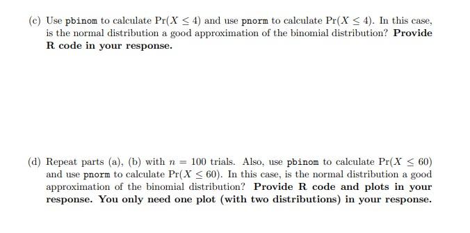 Solved 2. Suppose X is a binomial random variable where n=10 | Chegg.com