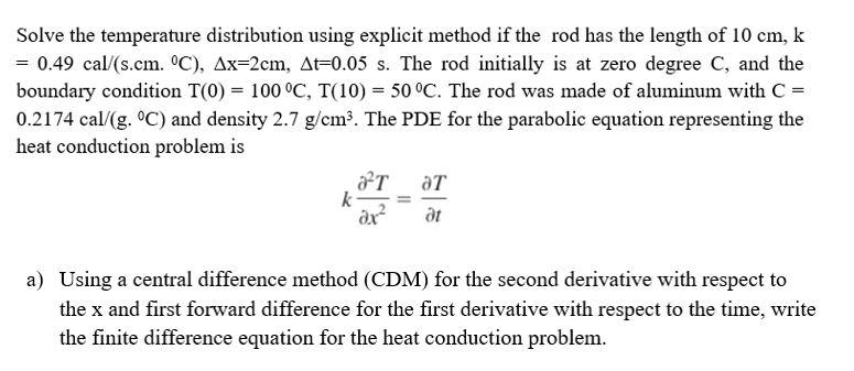 Solved Solve the temperature distribution using explicit | Chegg.com