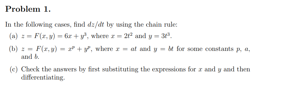 Solved Problem 1.In the following cases, find dzdt ﻿by using | Chegg.com