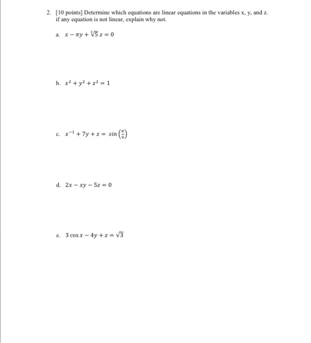 Solved Determine which equations are linear equations in | Chegg.com