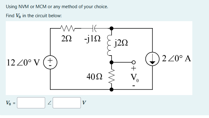 Solved Using NVM or MCM or ﻿any method of ﻿your choice.Find | Chegg.com