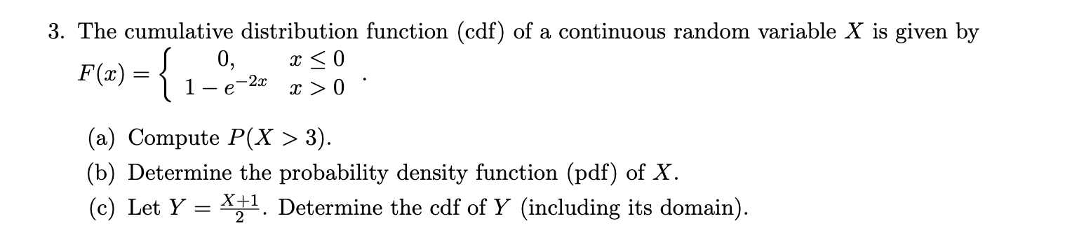Solved 3. The cumulative distribution function (cdf) of a | Chegg.com