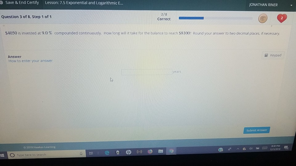Solved O Save & End Certify Lesson: 7.5 Exponential and | Chegg.com