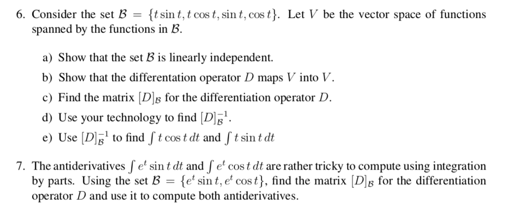 Solved 6 Consider The Set B {t Sint T Cost Sint Cost