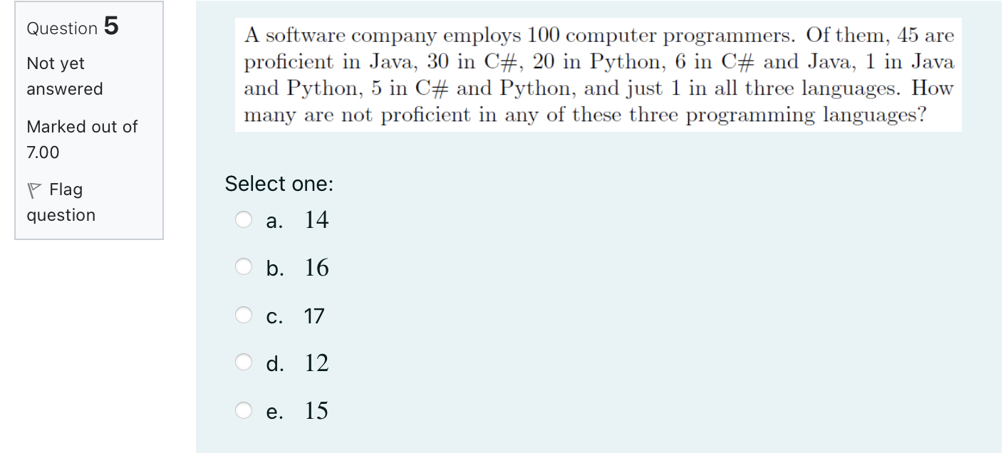 Solved Question 5 Not yet A software company employs 100 | Chegg.com