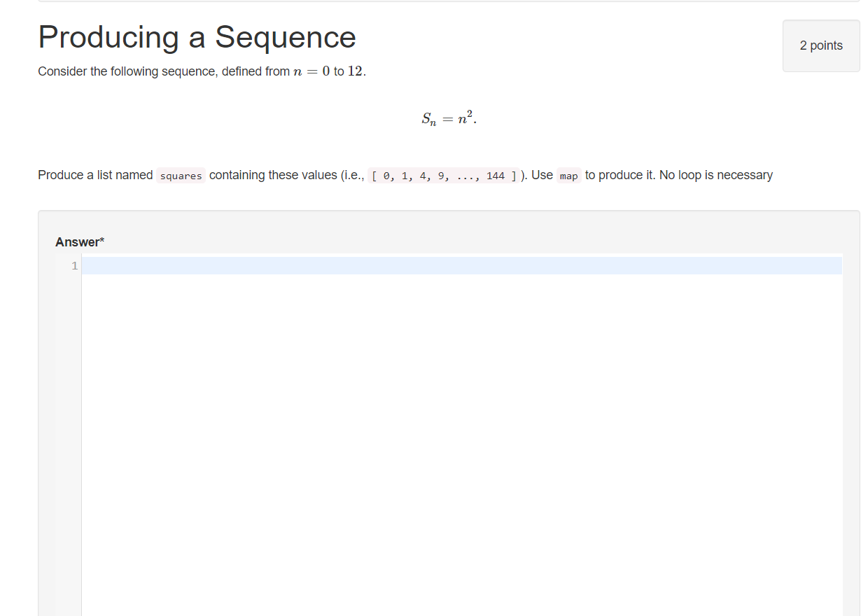 Solved Producing a Sequence 2 points Consider the following | Chegg.com Solved Producing a Sequence 2 points Consider the following | Chegg.com