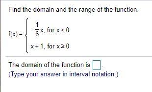 Solved Determine the domain and the range of the piecewise | Chegg.com