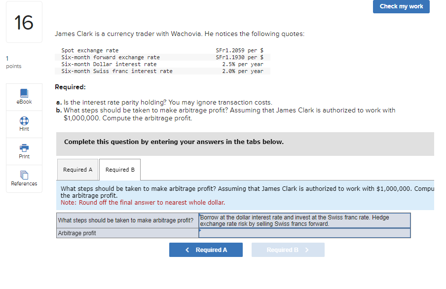 Solved James Clark is a currency trader with Wachovia. He | Chegg.com