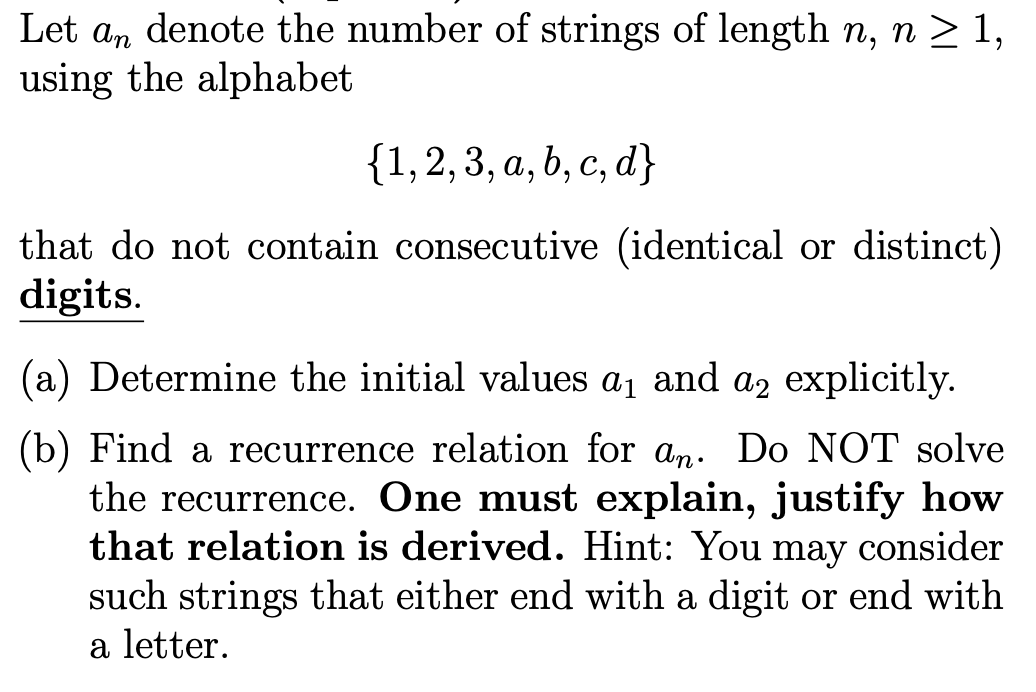 Solved Let an denote the number of strings of length n,n≥1, | Chegg.com