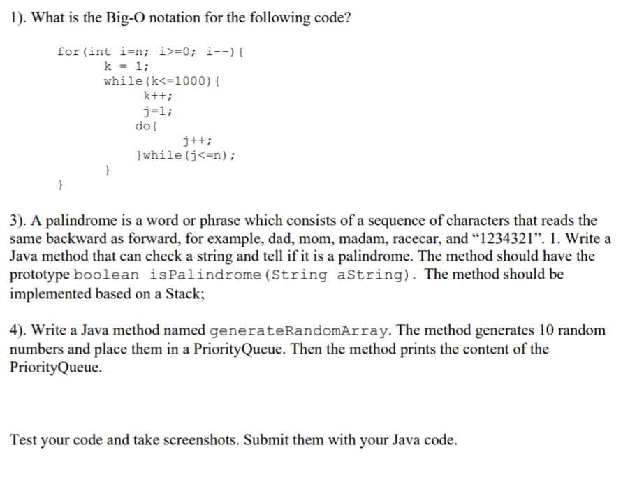 Solved 1). What is the Big-O notation for the following | Chegg.com
