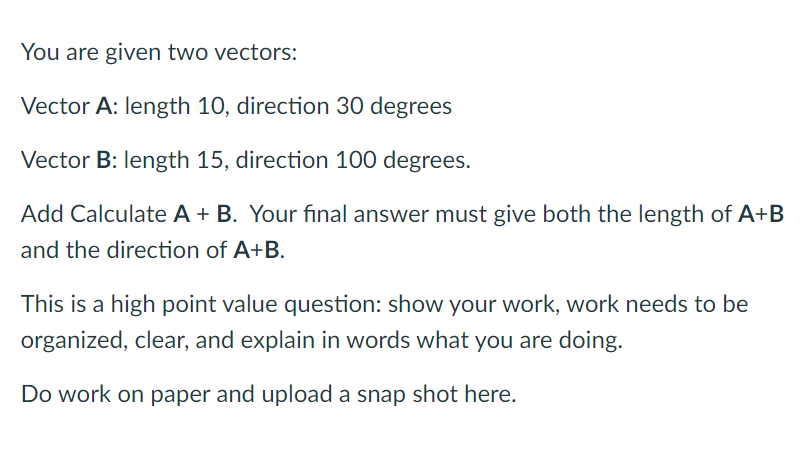 Solved You are given two vectors: Vector A: length 10, | Chegg.com
