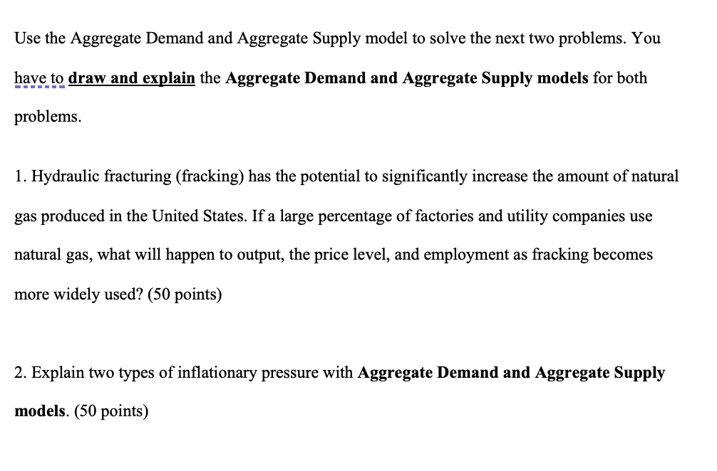 Solved Use the Aggregate Demand and Aggregate Supply model | Chegg.com