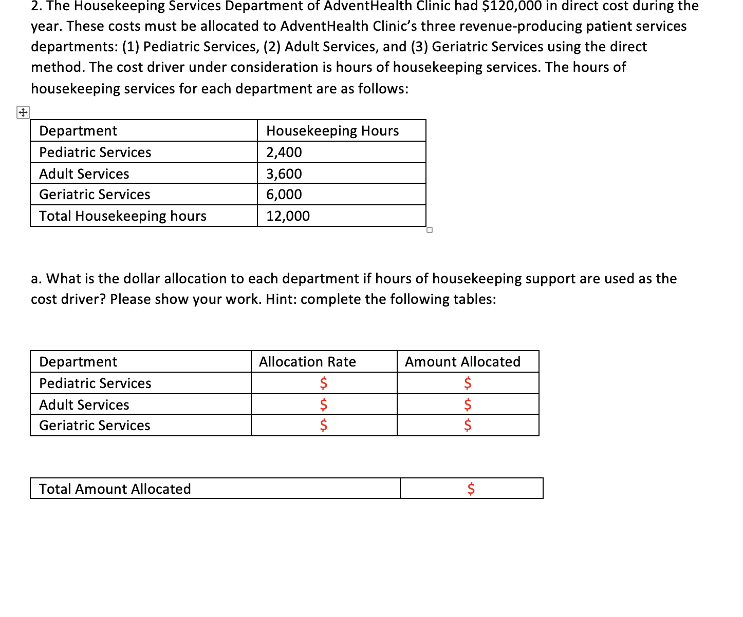 Solved 2. ﻿The Housekeeping Services Department of | Chegg.com