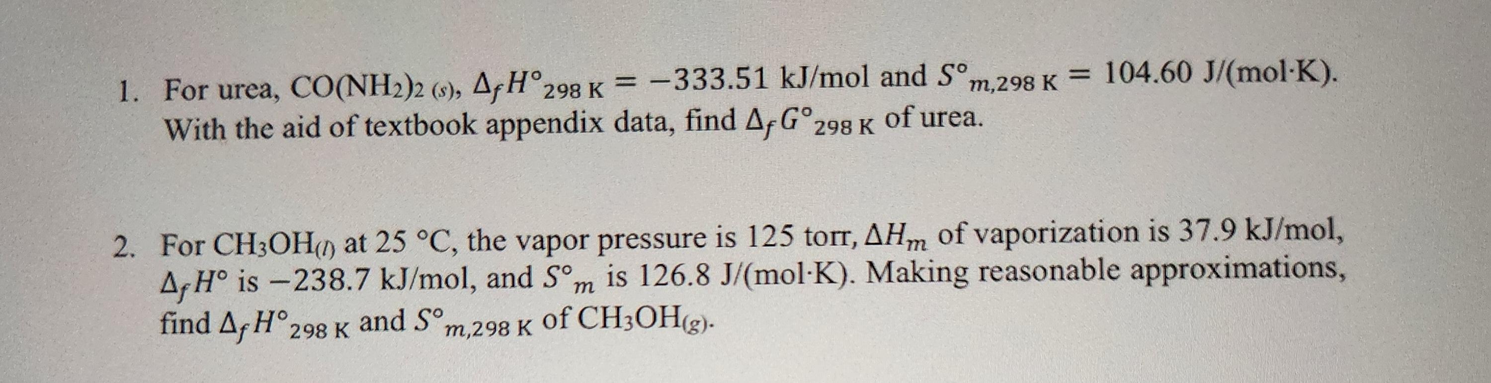Solved 1. For urea, CO(NH2)2(s),ΔfH298 K∘=−333.51 kJ/mol and | Chegg.com