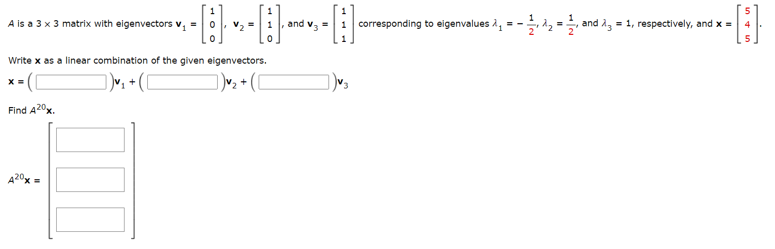 Solved A is a 3×3 matrix with eigenvectors | Chegg.com