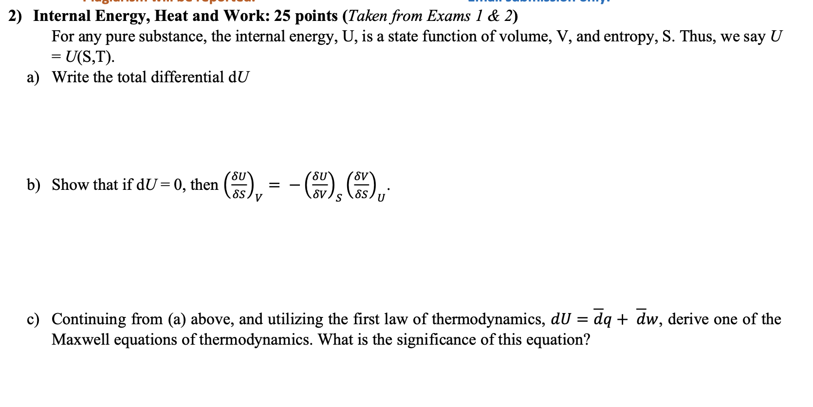 Solved 2) Internal Energy, Heat and Work: 25 points (Taken | Chegg.com