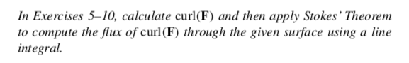 Solved In Execises 5-10, calculate curl(F) and then apply | Chegg.com
