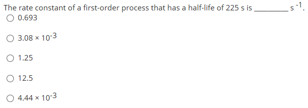 Solved The rate constant of a first-order process that has a | Chegg.com