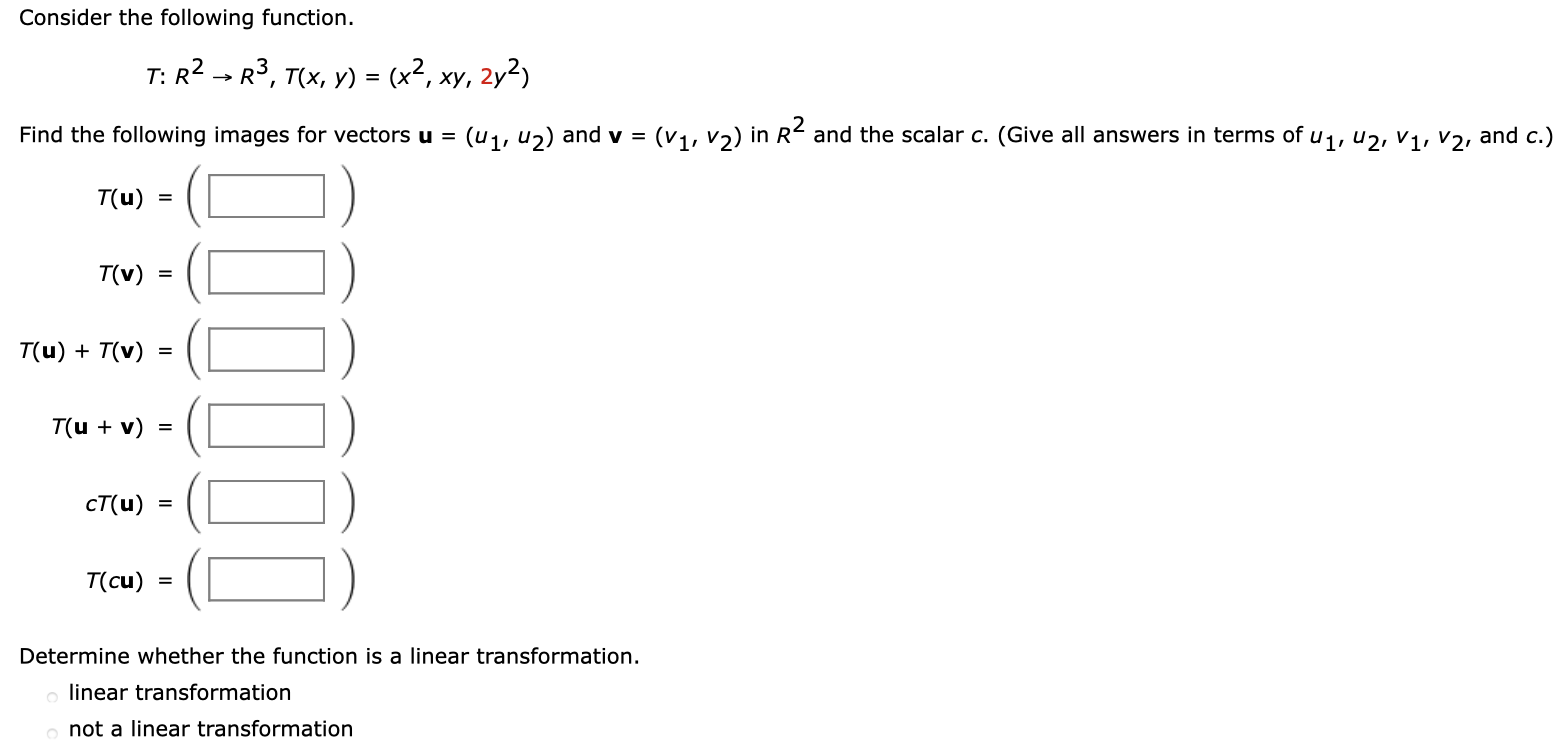 Solved Consider the following function. = T: R2 R3, 7(x, y) | Chegg.com