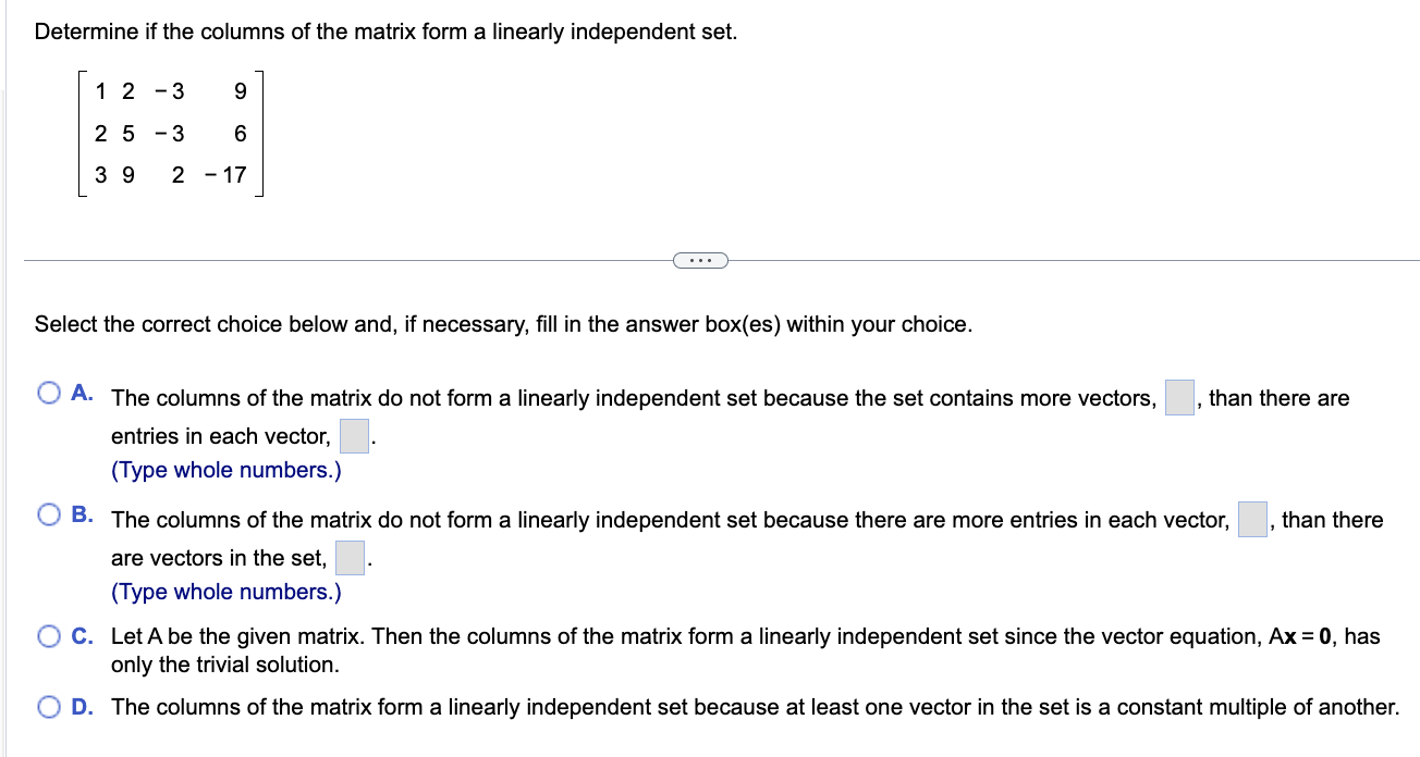 Solved Determine if the columns of the matrix form a | Chegg.com