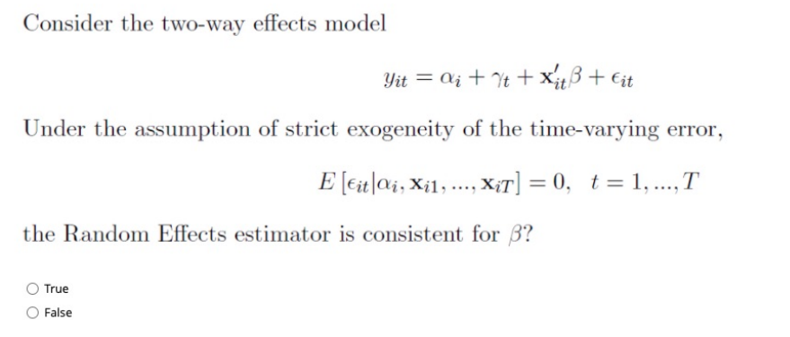 Solved Consider the two-way effects model Yit = 0; + 7+ + | Chegg.com