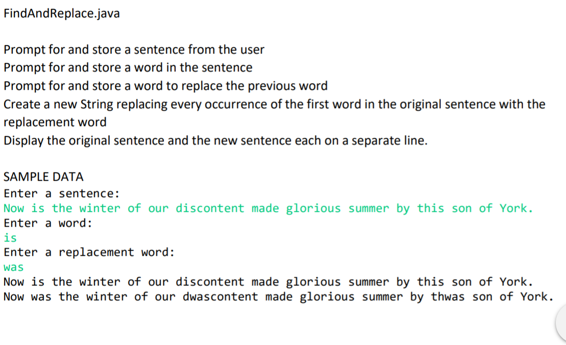 Solved FindAndReplace.java Prompt for and store a sentence | Chegg.com