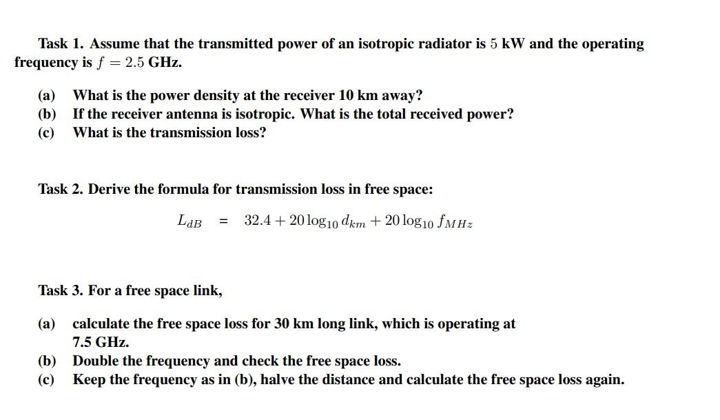 Solved Task 1. Assume that the transmitted power of an | Chegg.com