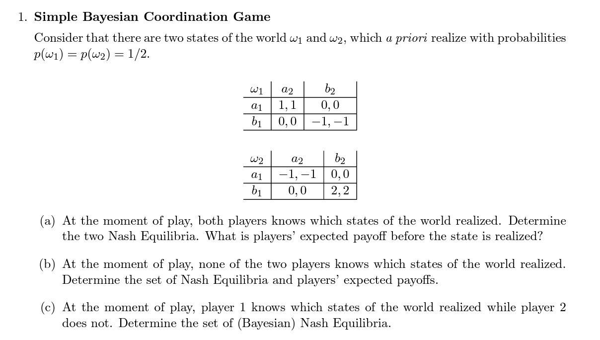 Simple Bayesian Coordination Game Consider that there | Chegg.com